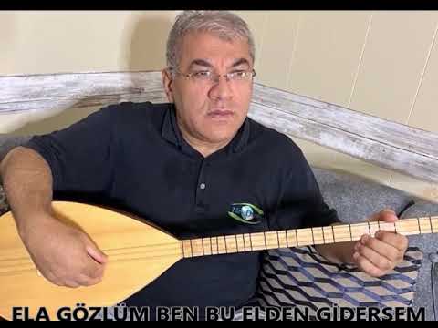 Ela Gözlüm Ben Bu Elden Gidersem