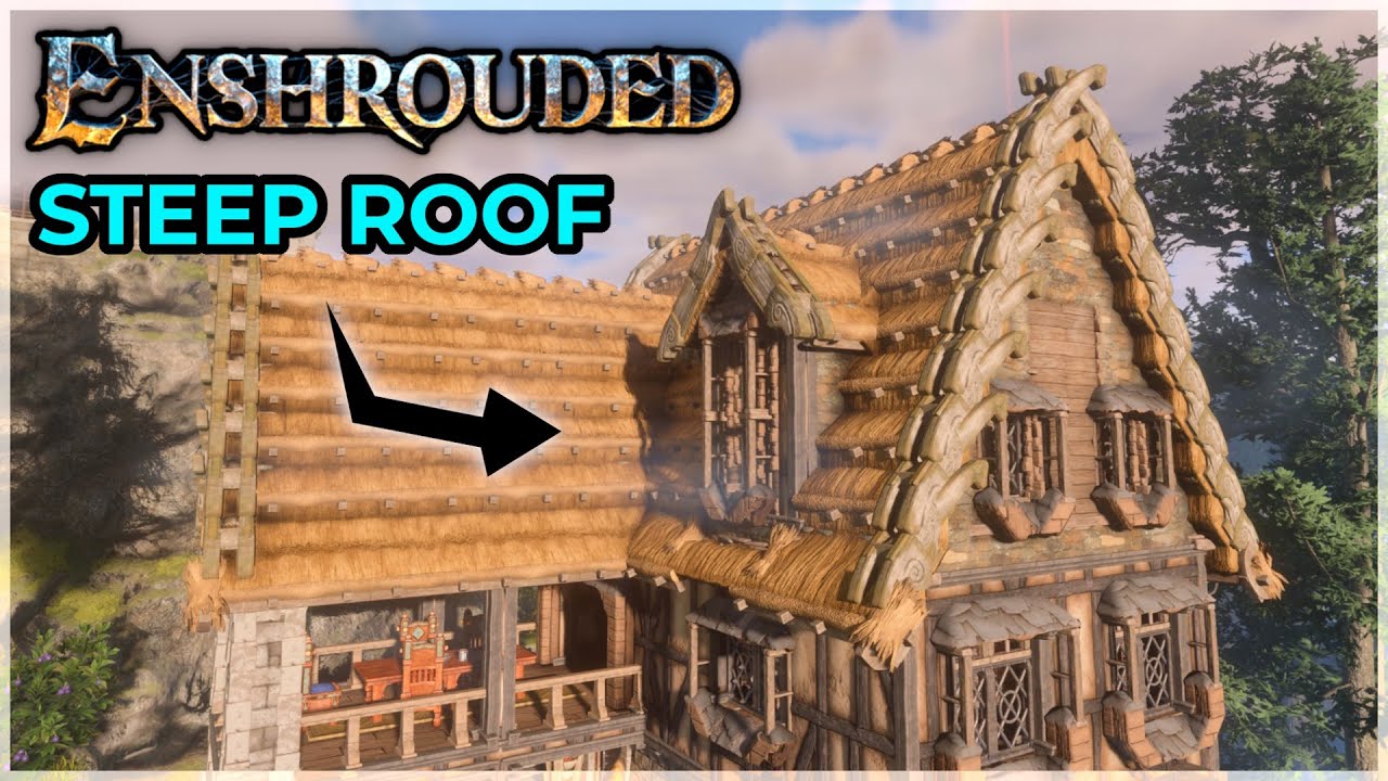 Enshrouded: How To Build a Steep Roof - YouTube