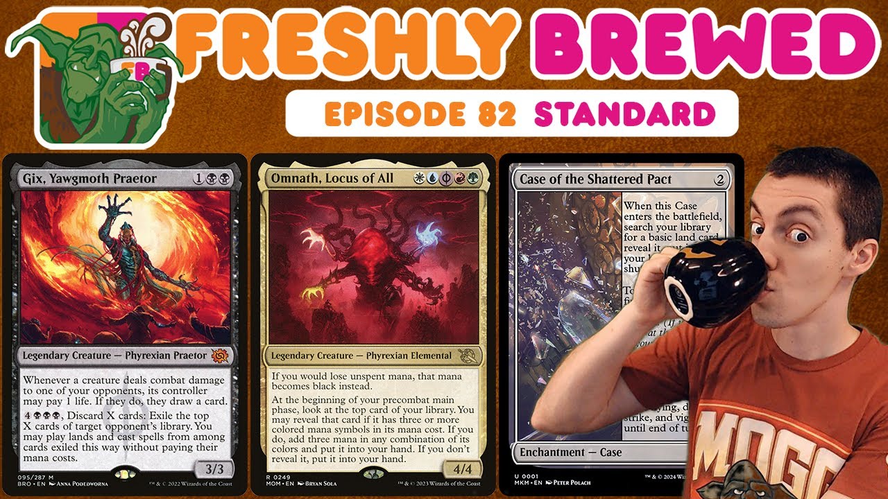 ☕ Freshly Brewed: Episode 82 ☕ - 5-Color Phyrexians - 🌈 - (Standard ...