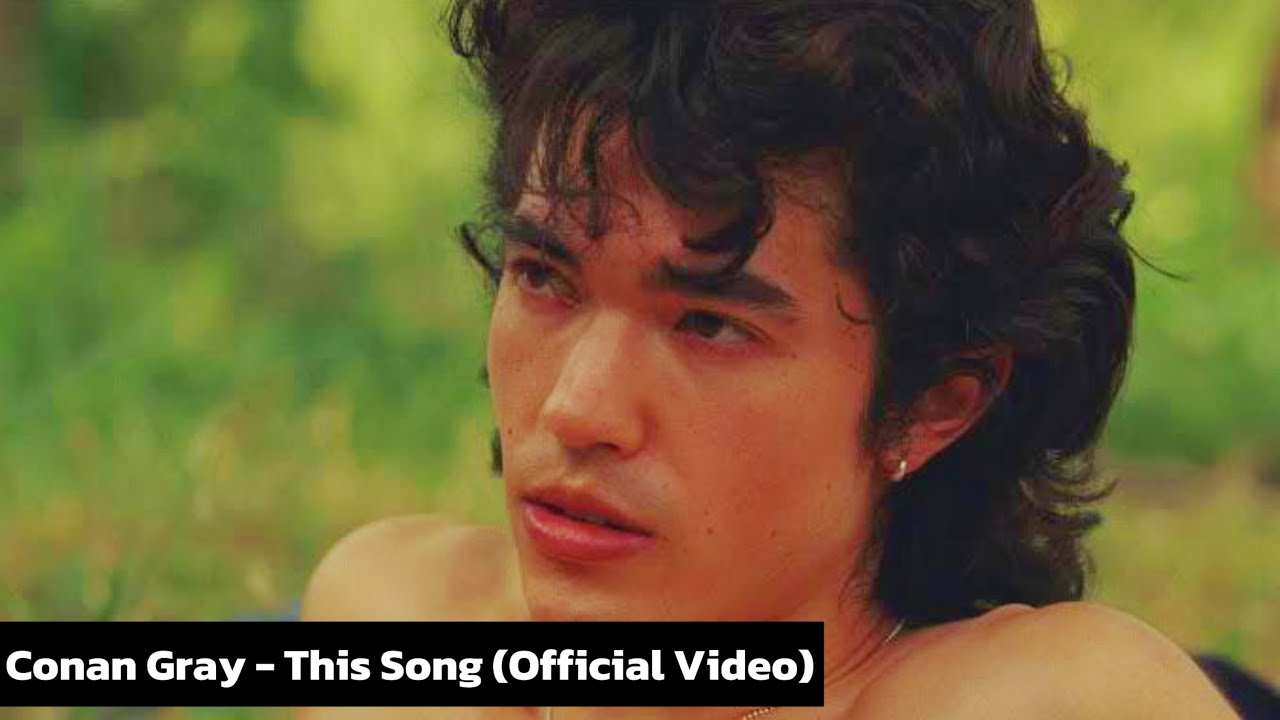 Conan Gray - This Song (Official Video) - YouTube