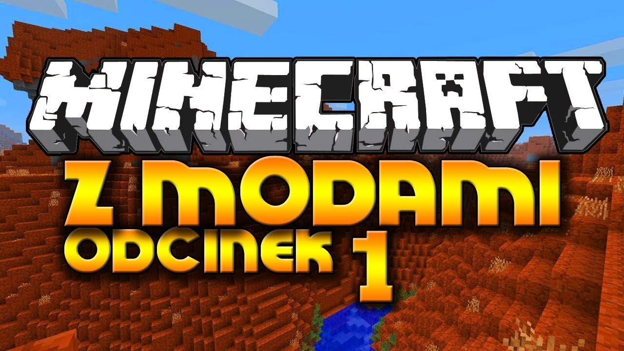 Minecraft Na Modach 1 Youtube