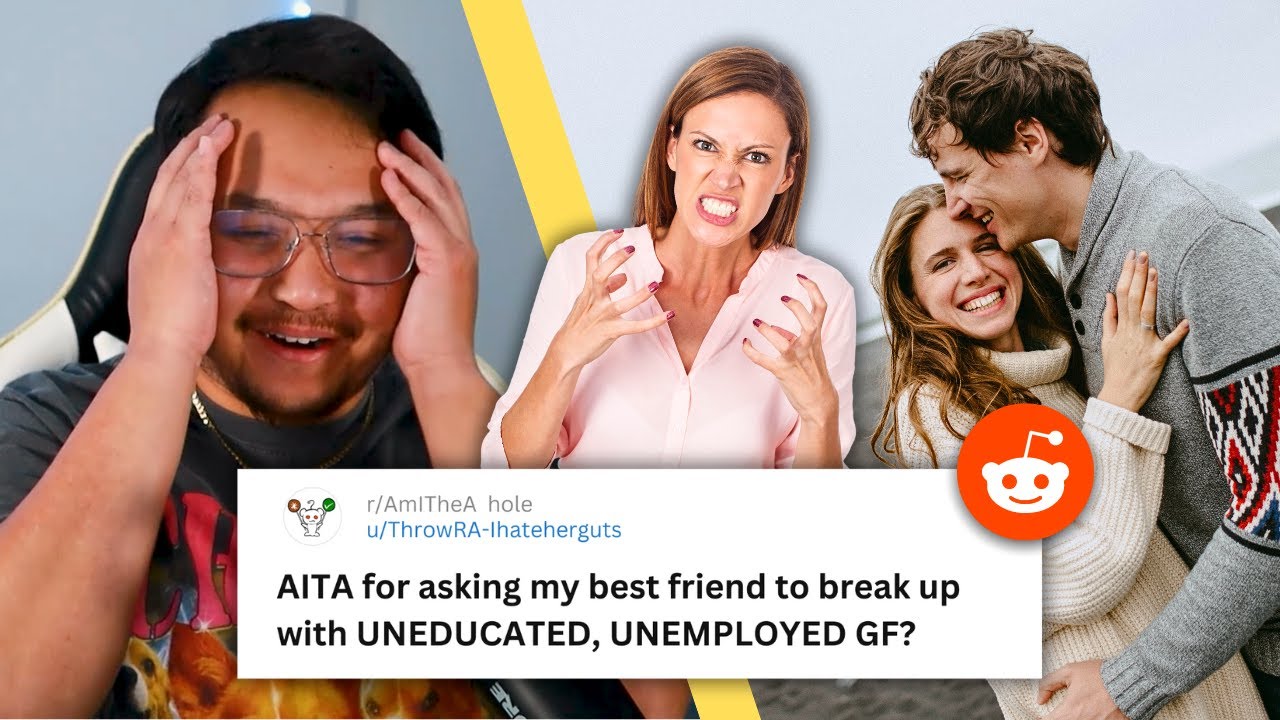 Break Up With Your UNEDUCATED And UNEMPLOYED Girlfriend! #reddit - YouTube