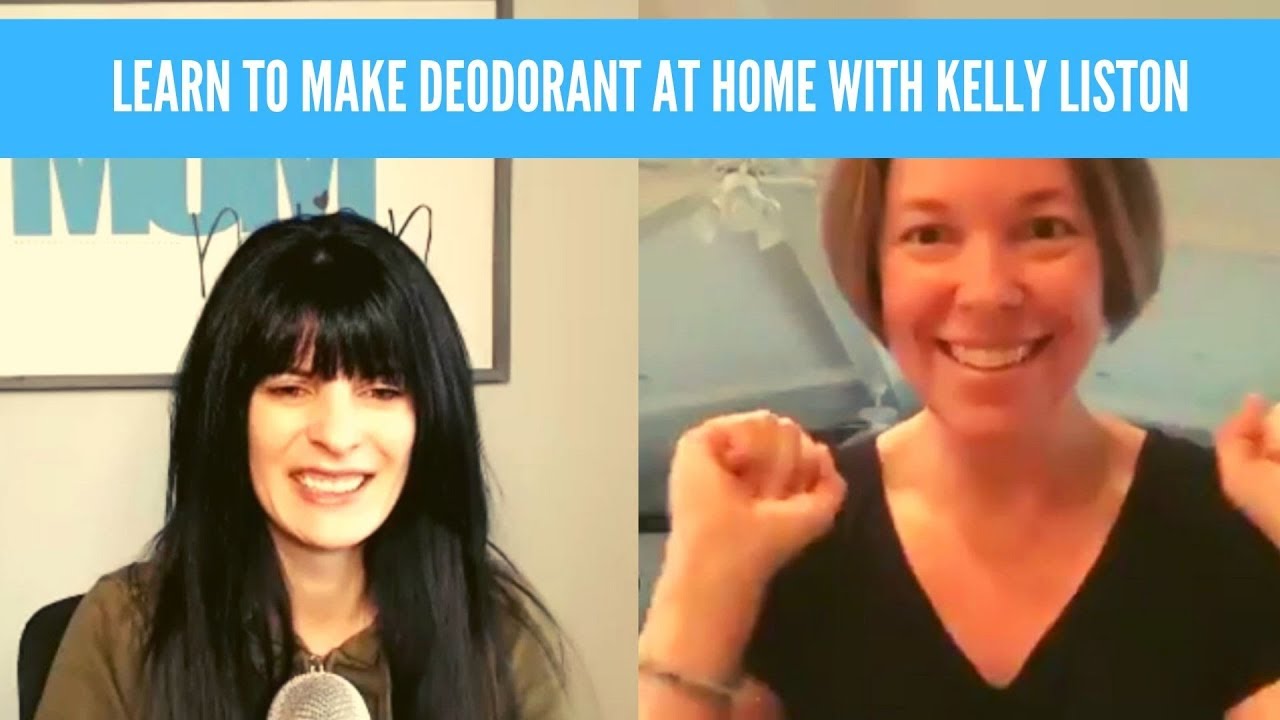 Learn to make Deodorant at Home with Kelly Liston - YouTube