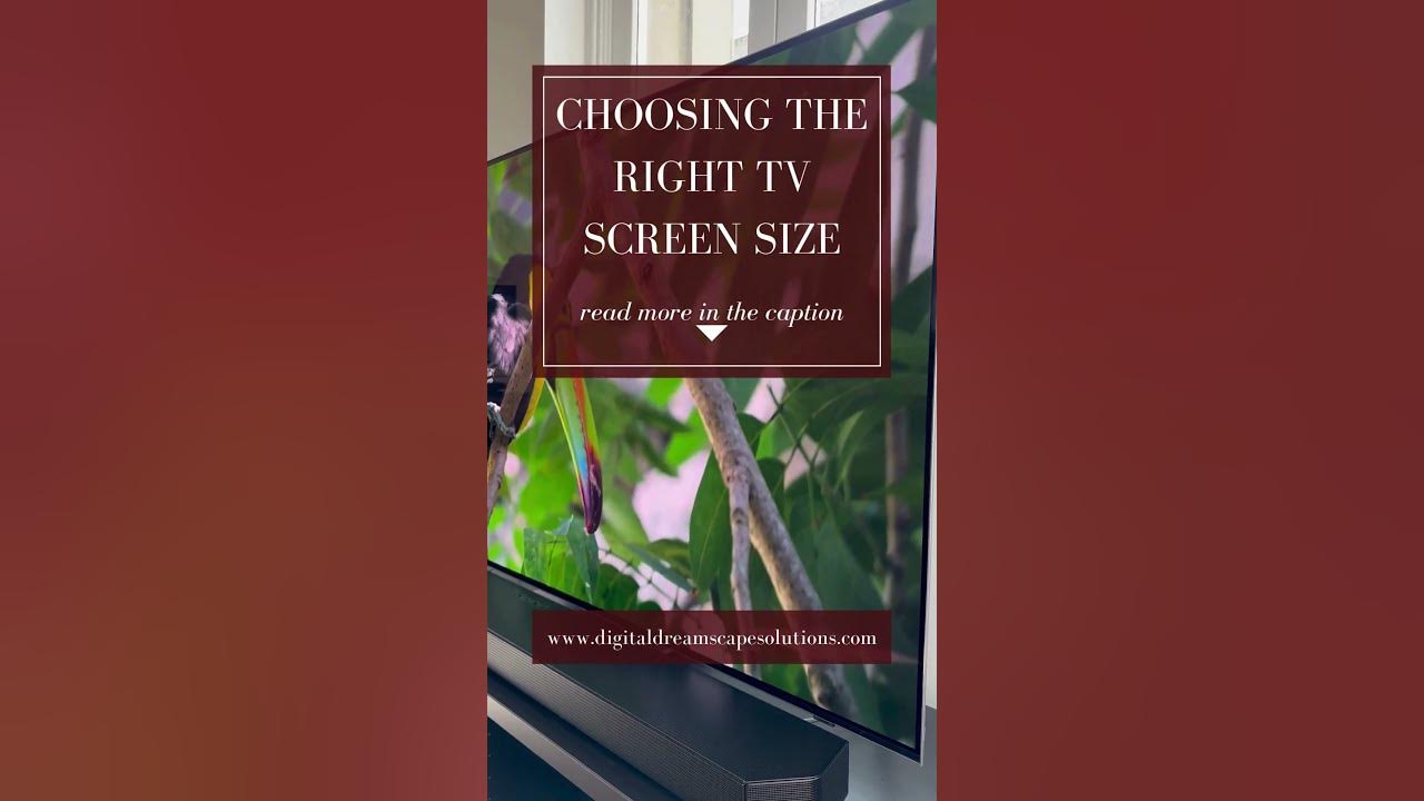Choosing the right TV Screen size - YouTube