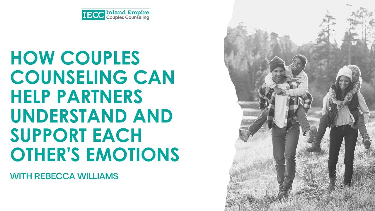 How Couples Counseling Can Help Partners Understand and Support Each ...