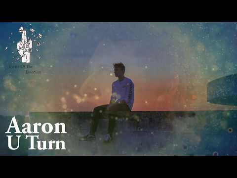 Aaron - U Turn ( with Lyrics / Türkçe Altyazı / Türkçe Çeviri )
