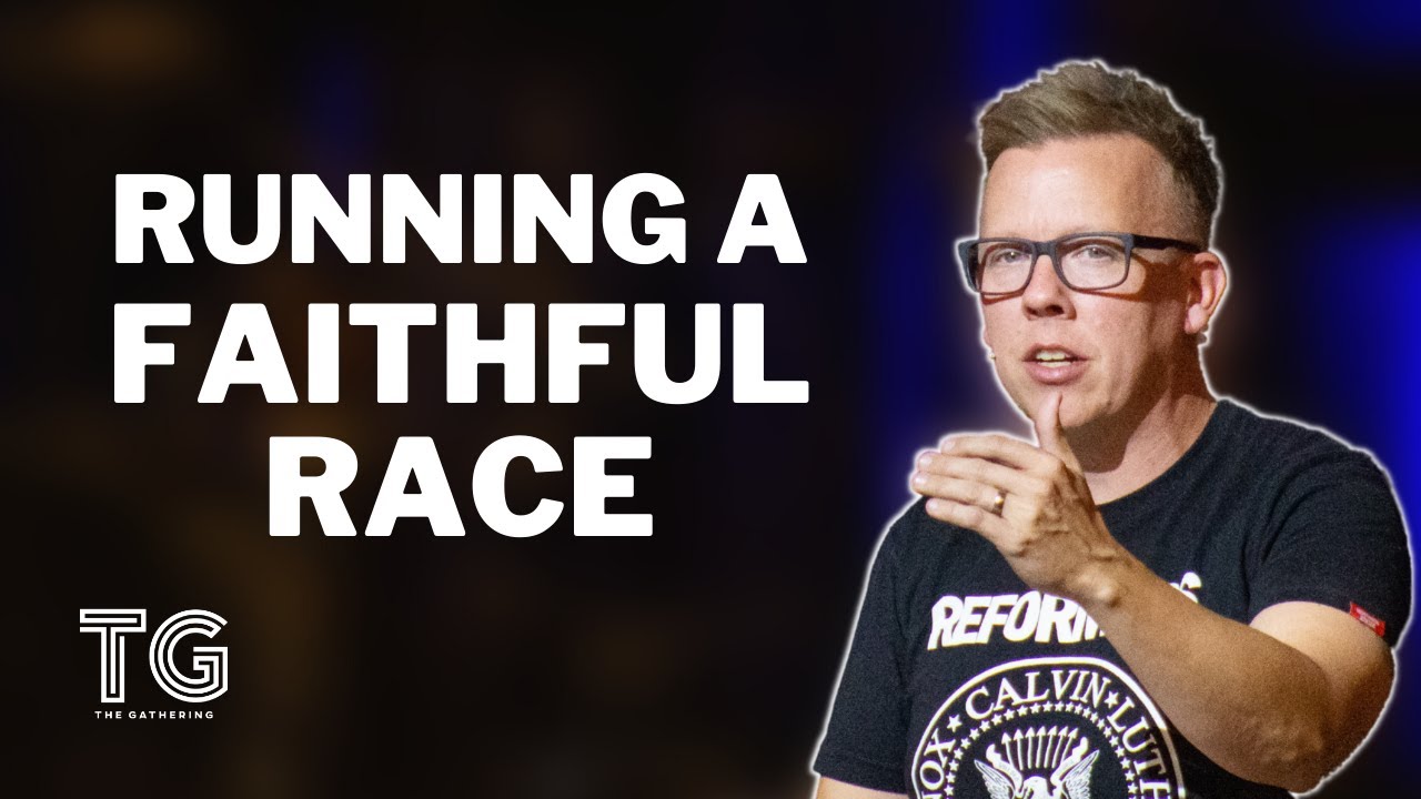 Running a Faithful Race | Kyle Swanson | The Gathering - YouTube