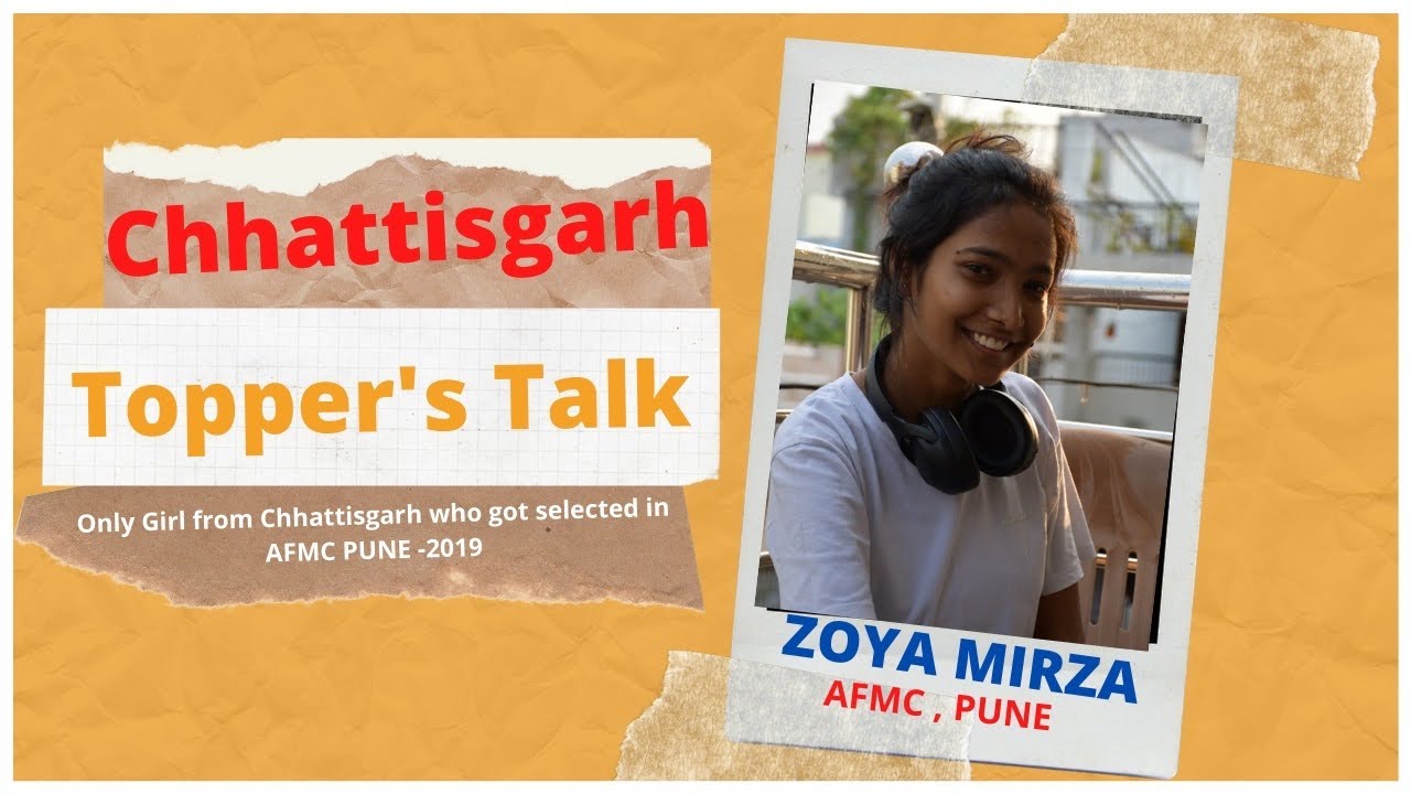 SIT TOPPERS TALK WITH ZOYA MIRZA/NEET 2019/CHHATTISGARH TOPPERS/AFMC ...