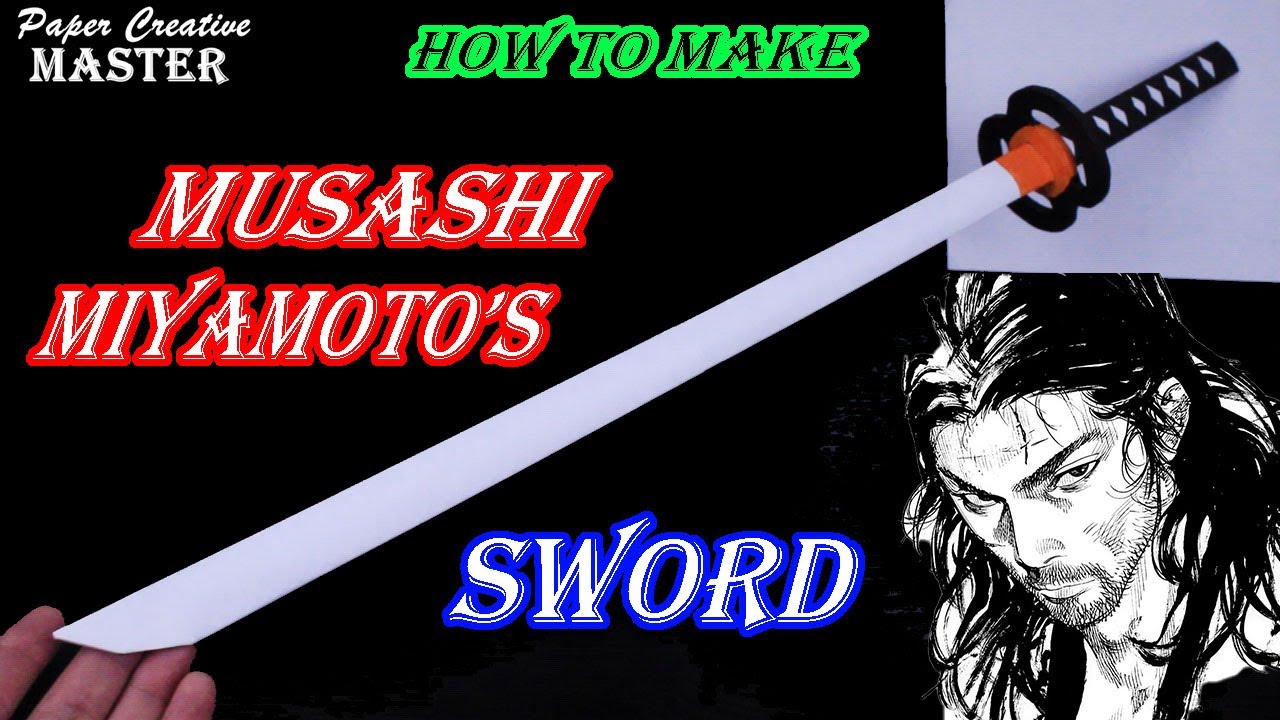 How to make Musashi Miyamoto's sword from paper - YouTube