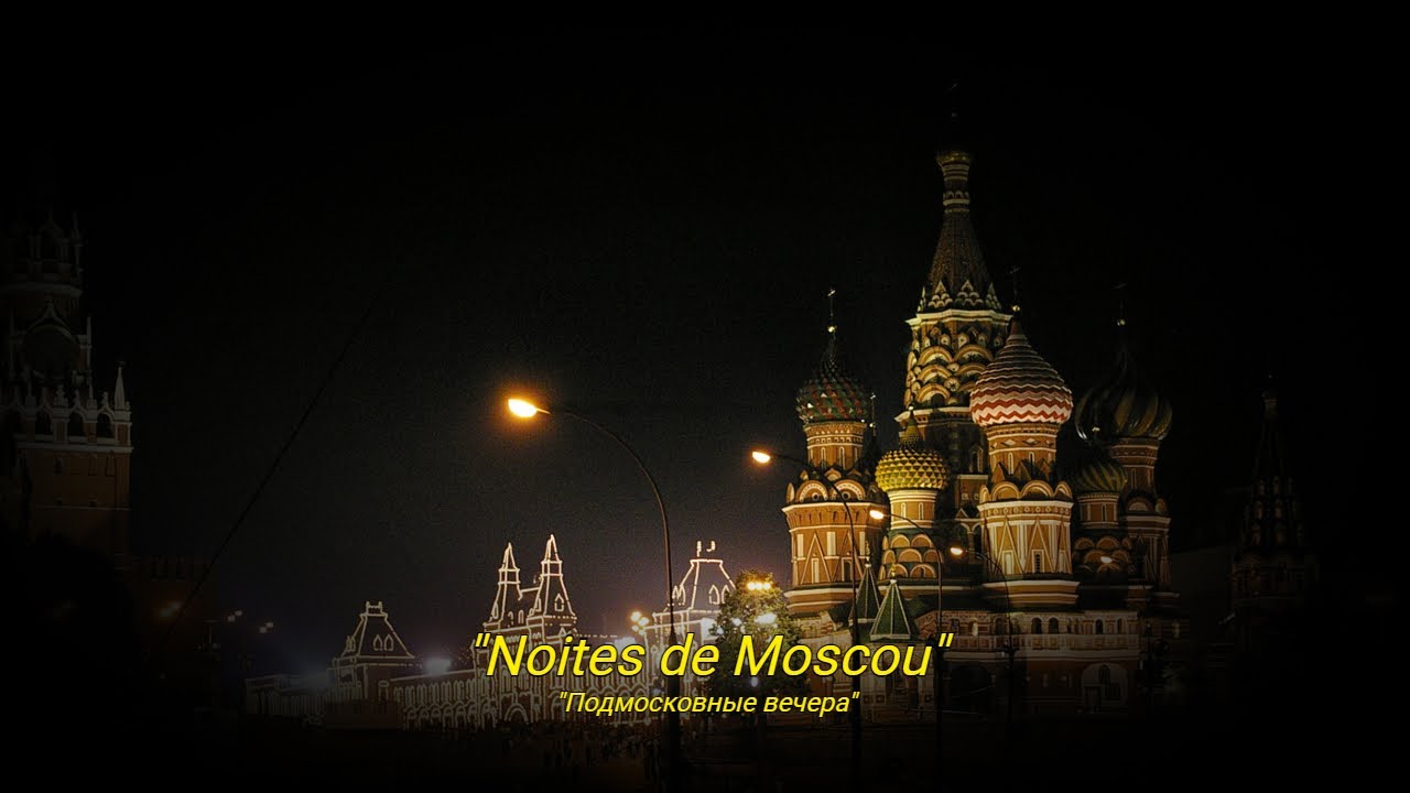 Noites de Moscou (Moscow Nights) Legendado - YouTube