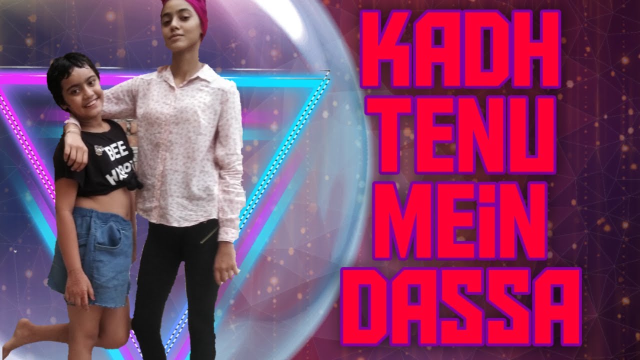 Kadh Tenu Mein Dassa | Neha Kakkar and Rohan Preet Singh | by dancing kids - YouTube