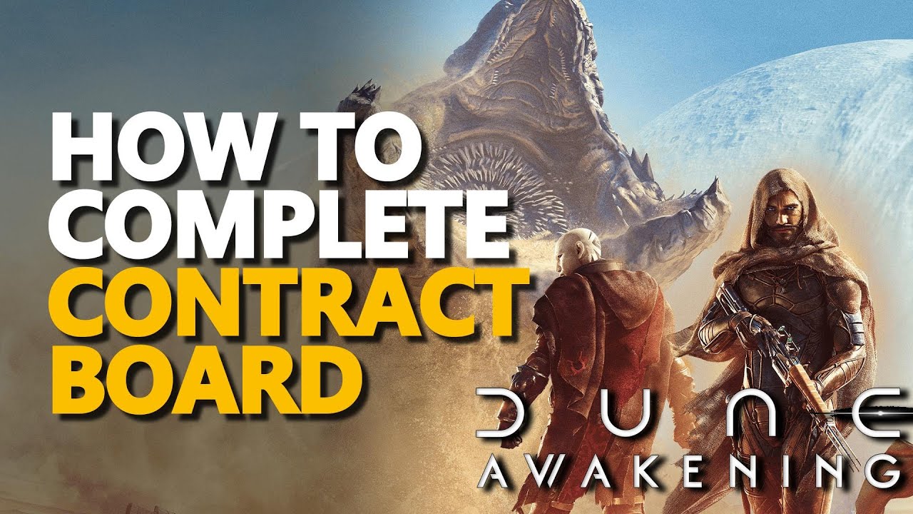 How to complete Contract Board Contract Dune Awakening - YouTube