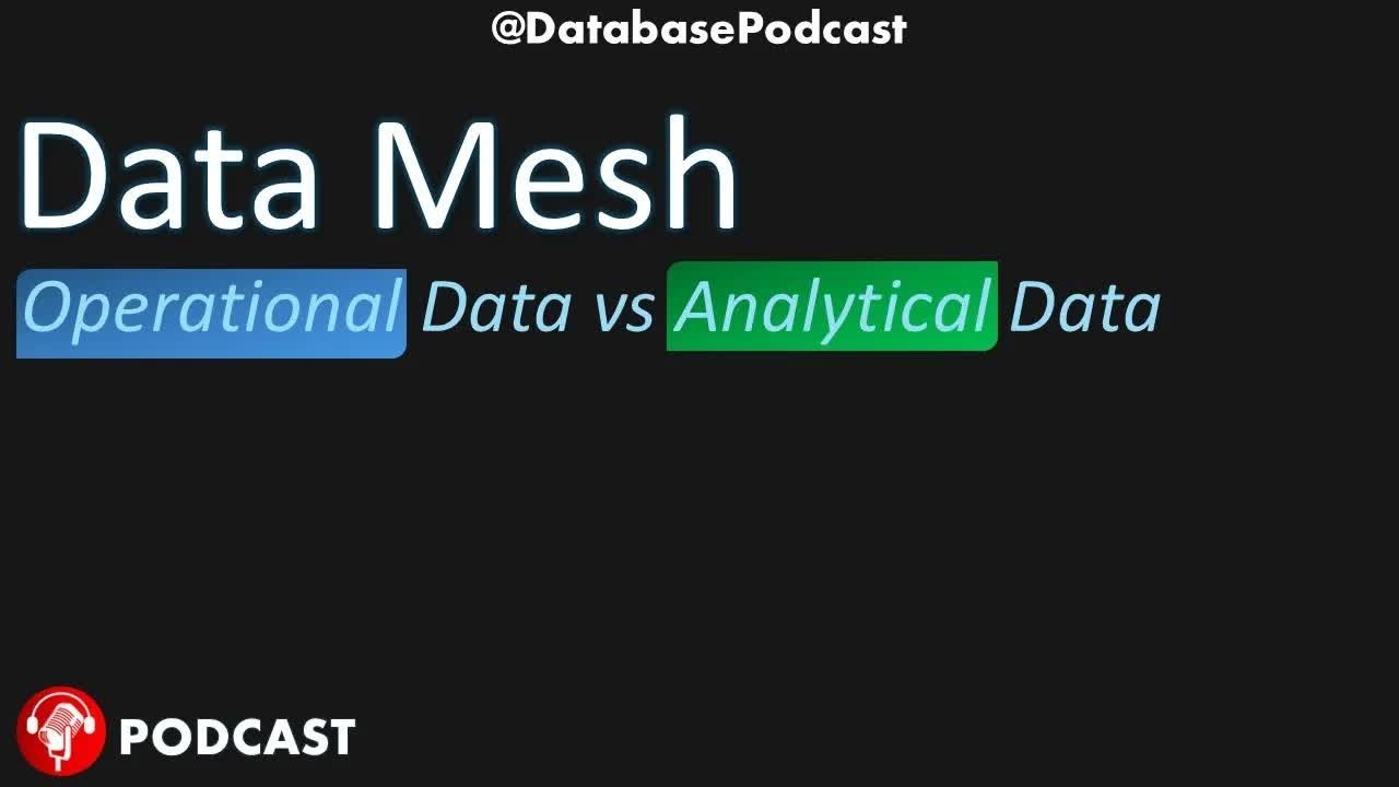Operational Data vs Analytical Data｜Understanding Their Key Differences @DatabasePodcasts - YouTube