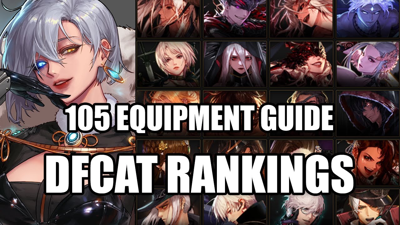 DFO 105 Equipment Guide - DFCAT Rankings - YouTube