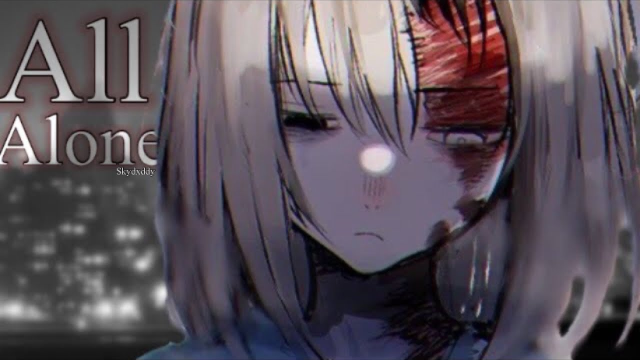 Nightcore - All Alone [LV] - YouTube