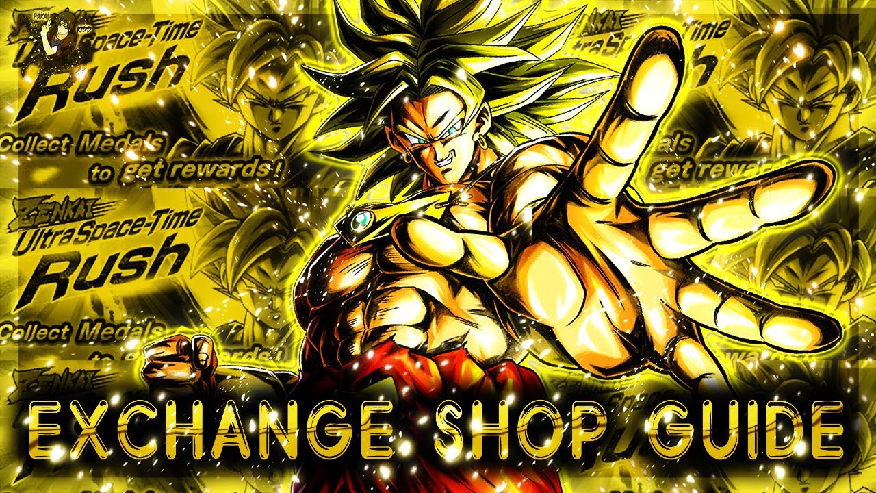 ZENKAI SPACE TIME RUSH EXCHANGE SHOP GUIDE WHERE TO INVEST YOUR RUSH ...