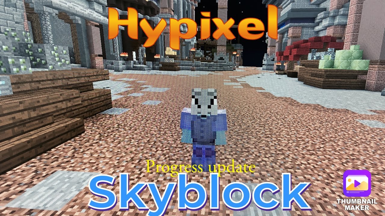 Hypixel skyblock : a little progress update - YouTube