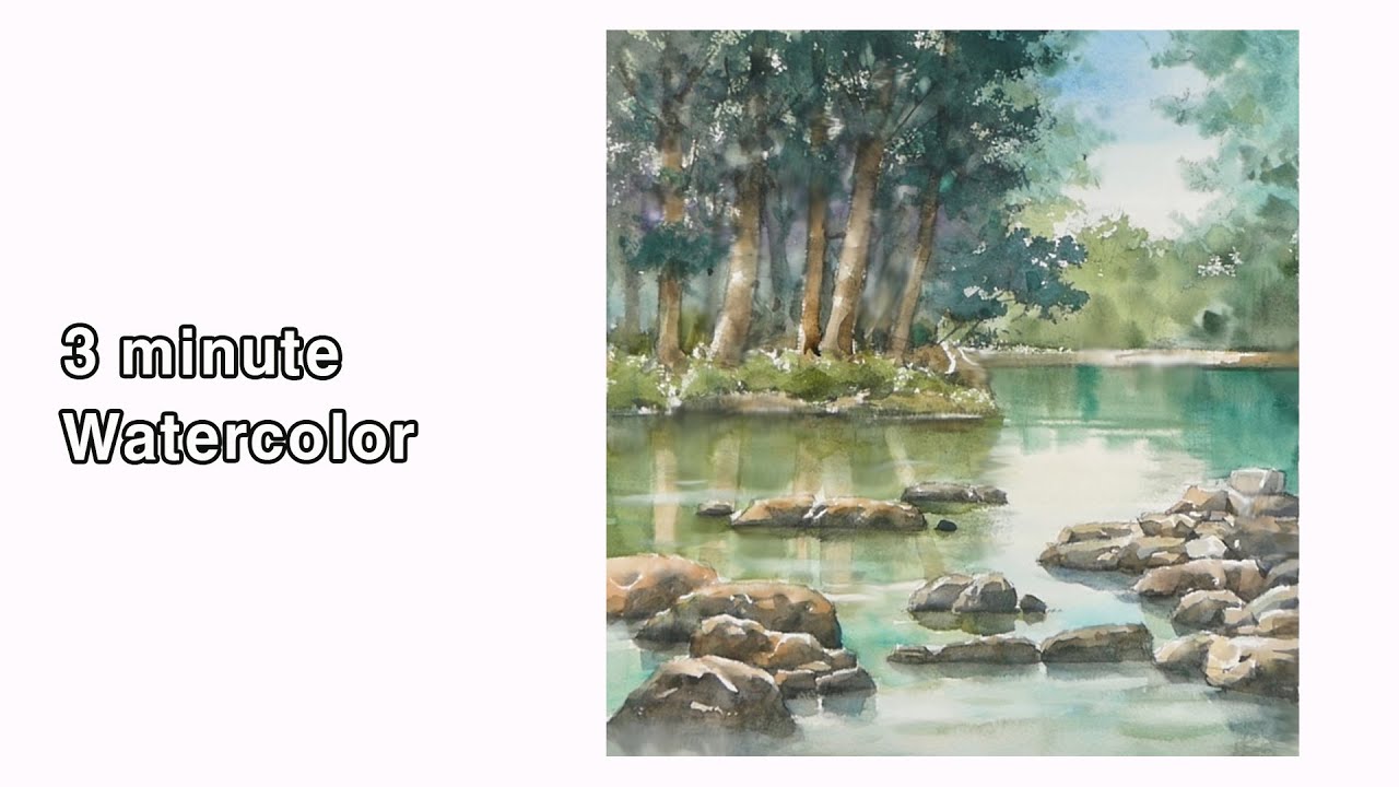 [ 3 minute Watercolor ] Landscape Watercolor - Riverside scenery. NAMIL ...