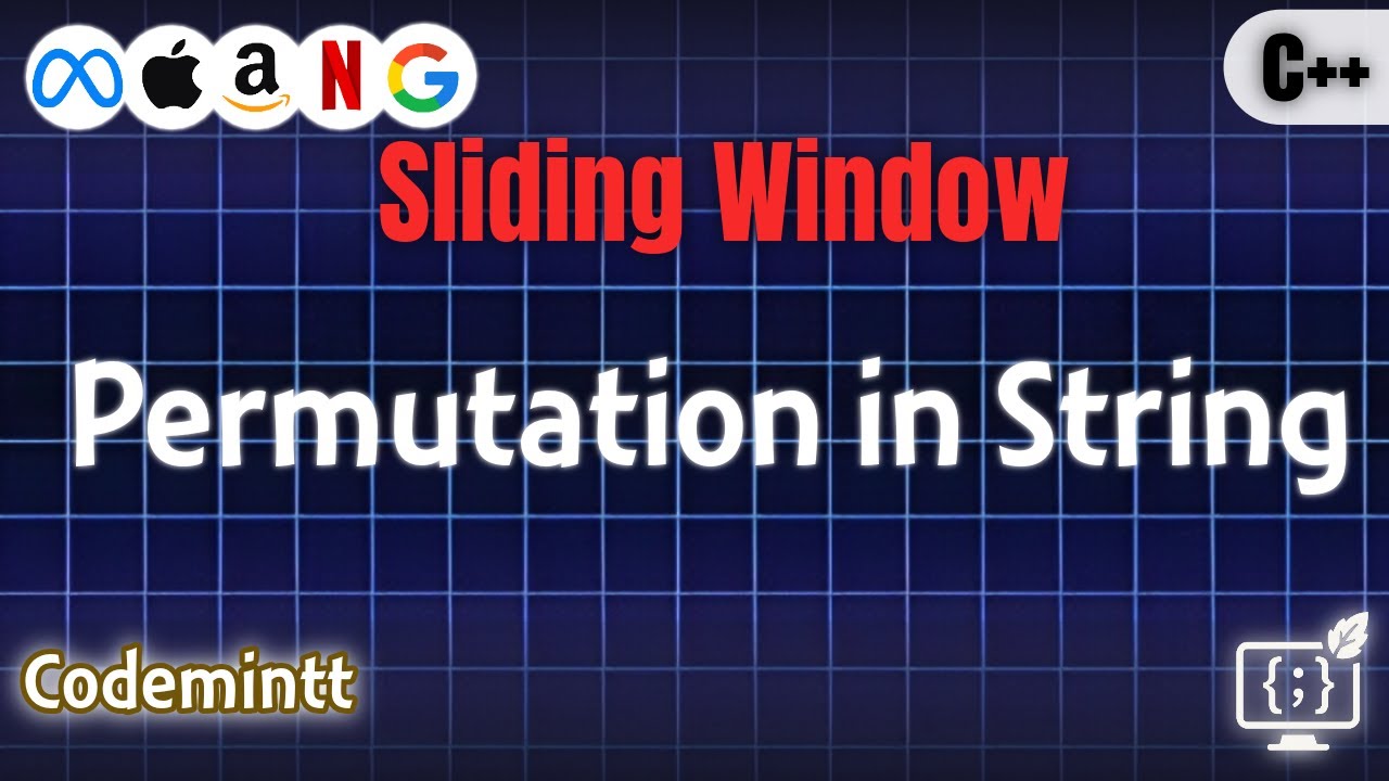 03. Permutation in String | SLIDING-WINDOW | BLIND75-Series | CODEMINTT - YouTube