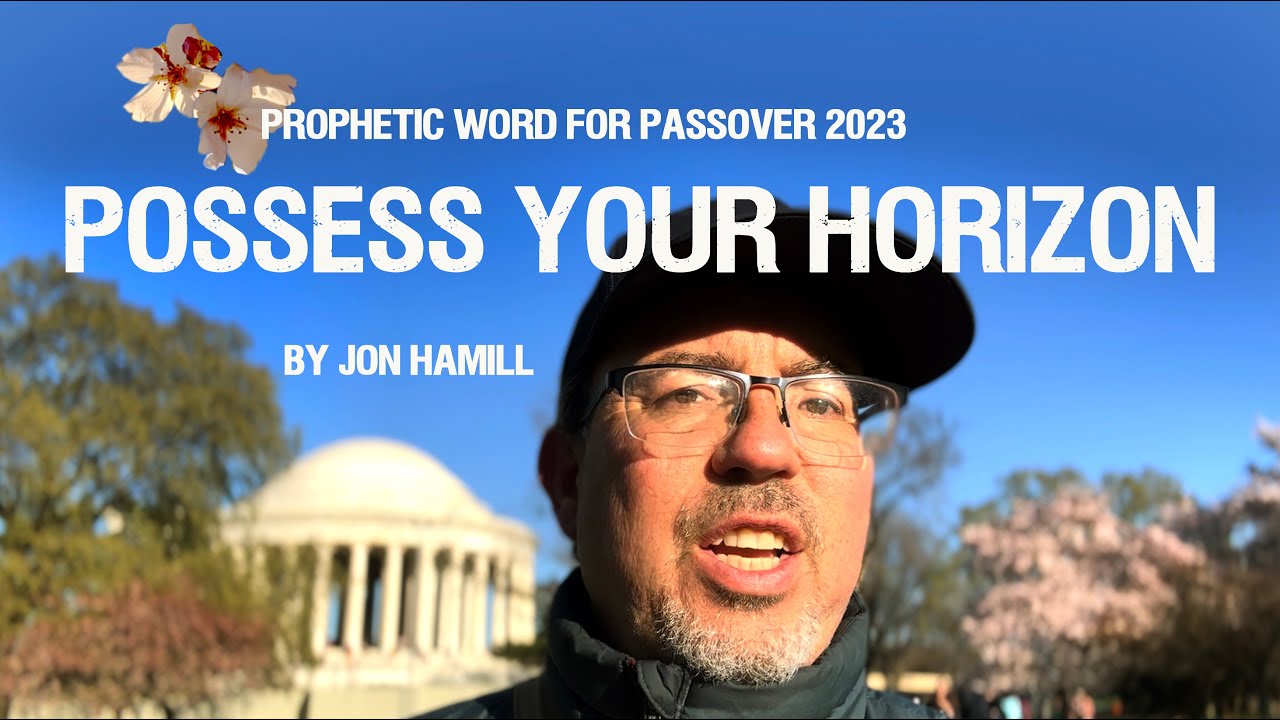 Passover 2023—Possess Your Horizon! - YouTube