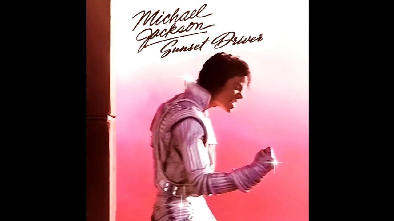 Michael Jackson - Sunset Driver (Full Album) - YouTube