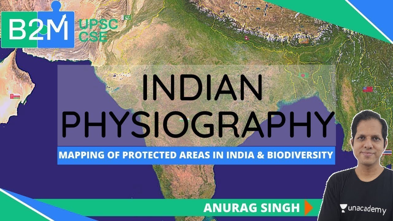 L12: Mapping of Protected Areas in India & Biodiversity Part 4 | UPSC ...
