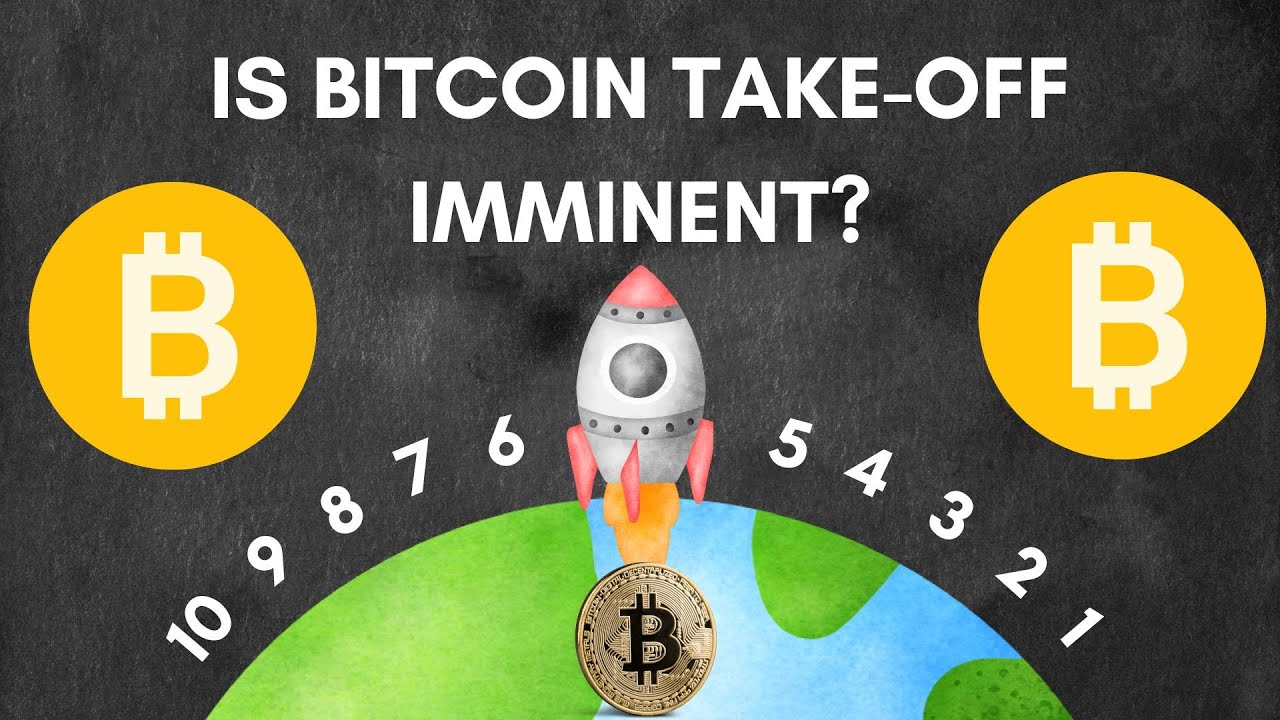 Is Bitcoin Take-Off Imminent? - YouTube