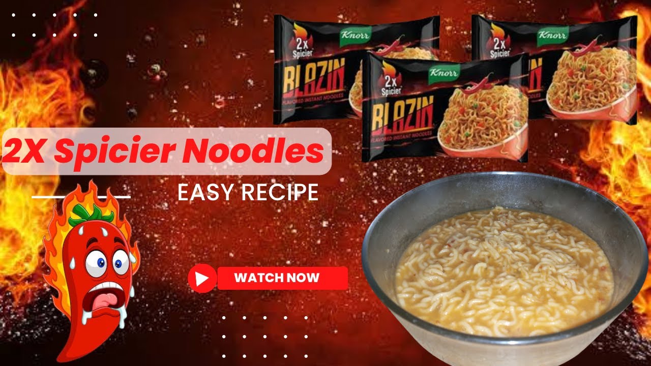 2X SPICY RAMEN NOODLES RECIPE 🔥| Spicy Noodles Challenge 🥵 | Knorr ...