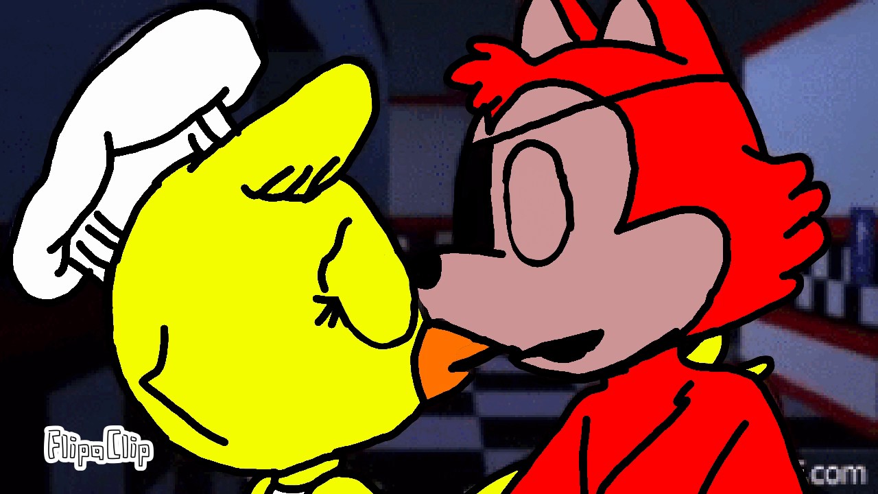 Foxy X Chica Kiss Youtube