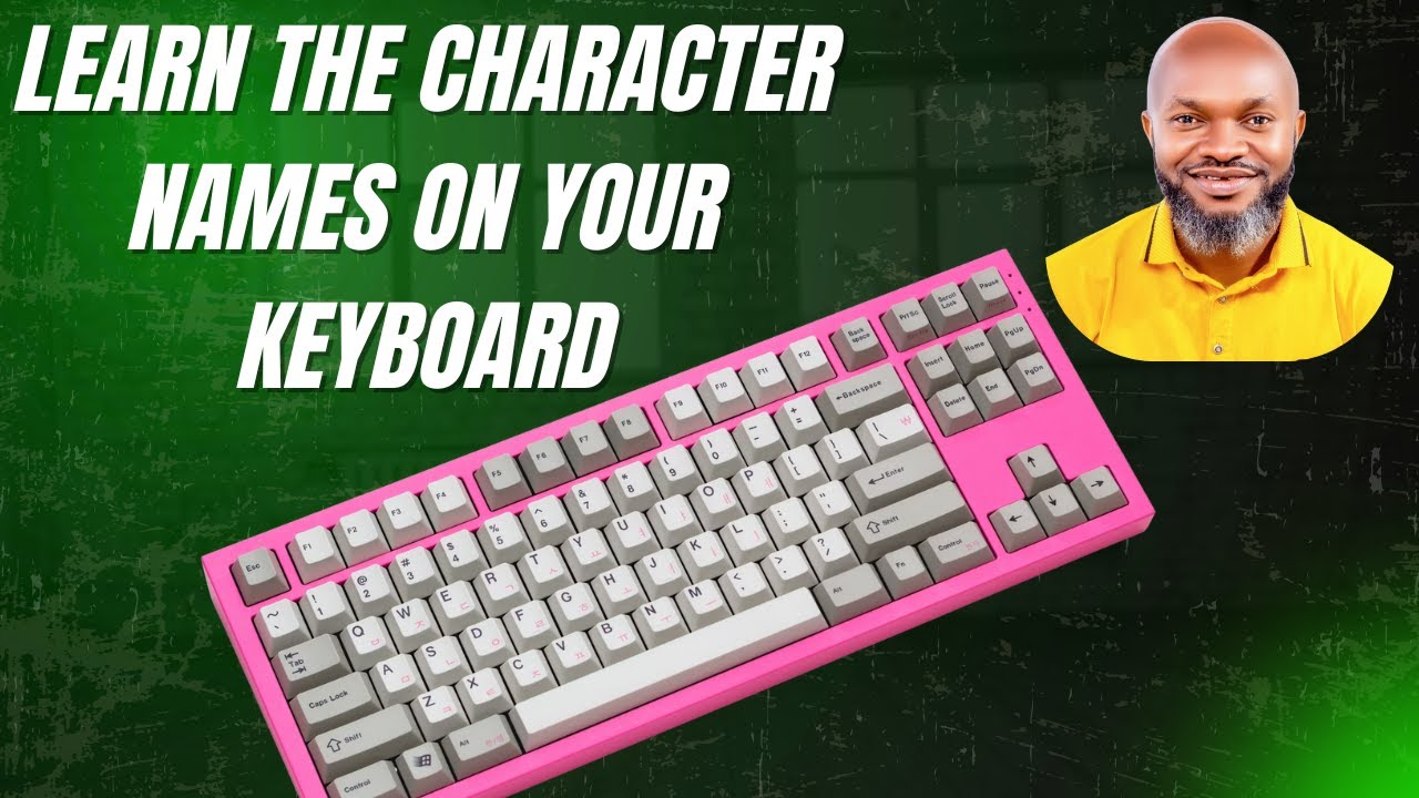 🔑 Keyboard Keys Explained | Learn the Names of Keyboard Characters ...