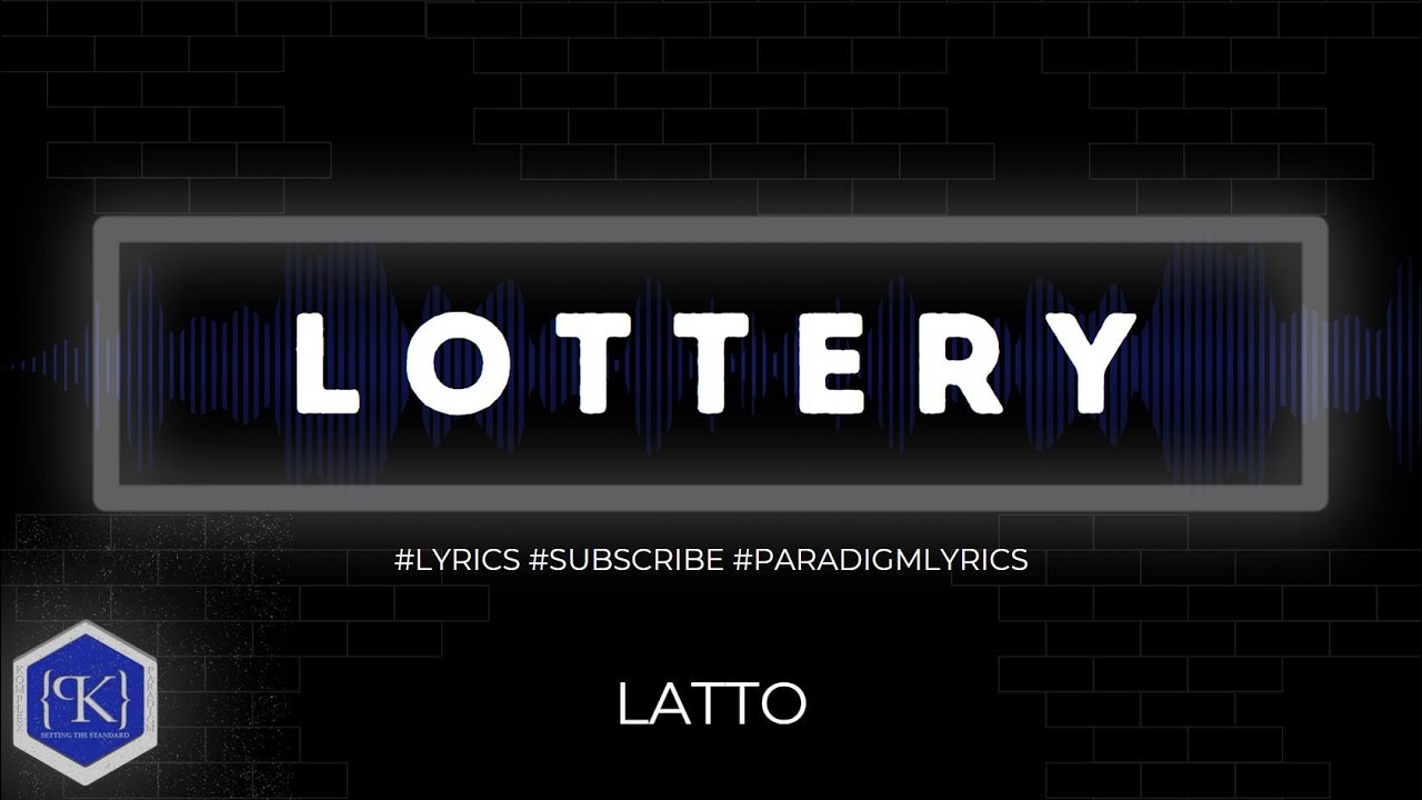 Lottery (Lyrics) - Latto - YouTube