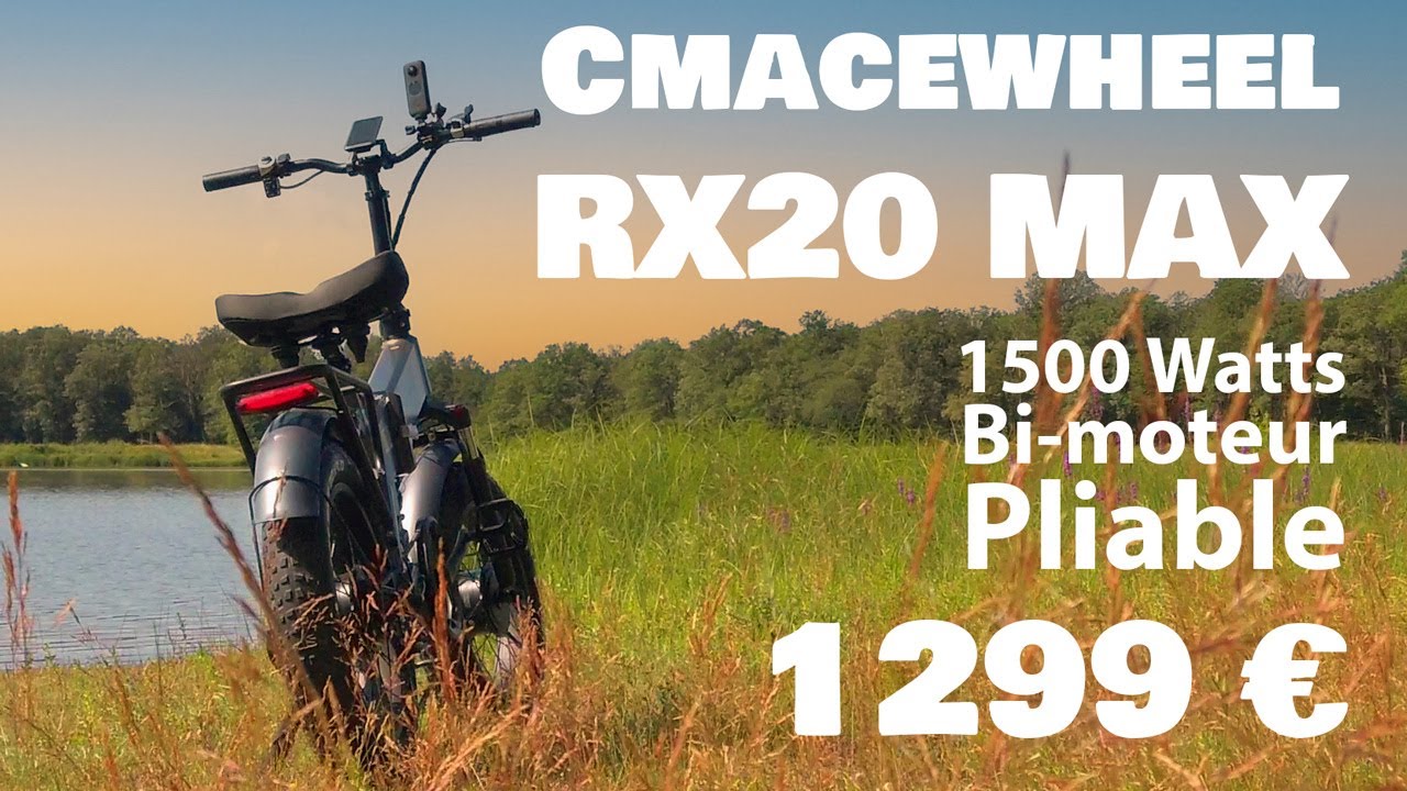 Cmacewheel RX20 MAX, un bon fat bike de 1500 Watts, bimoteurs et ...