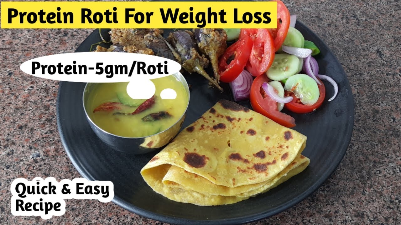 High Protein roti for weight loss | Healthy recipe | Protein roti ...