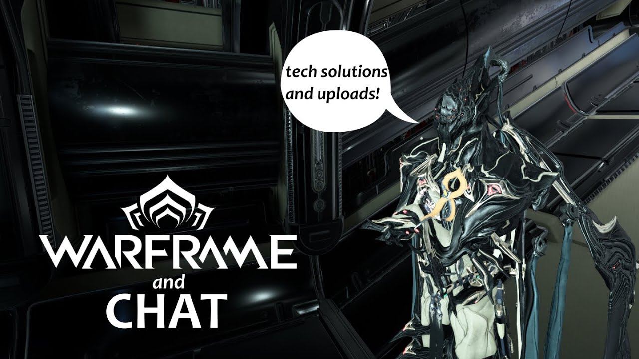 channel updates and moving forward! | Warframe and Chat - YouTube