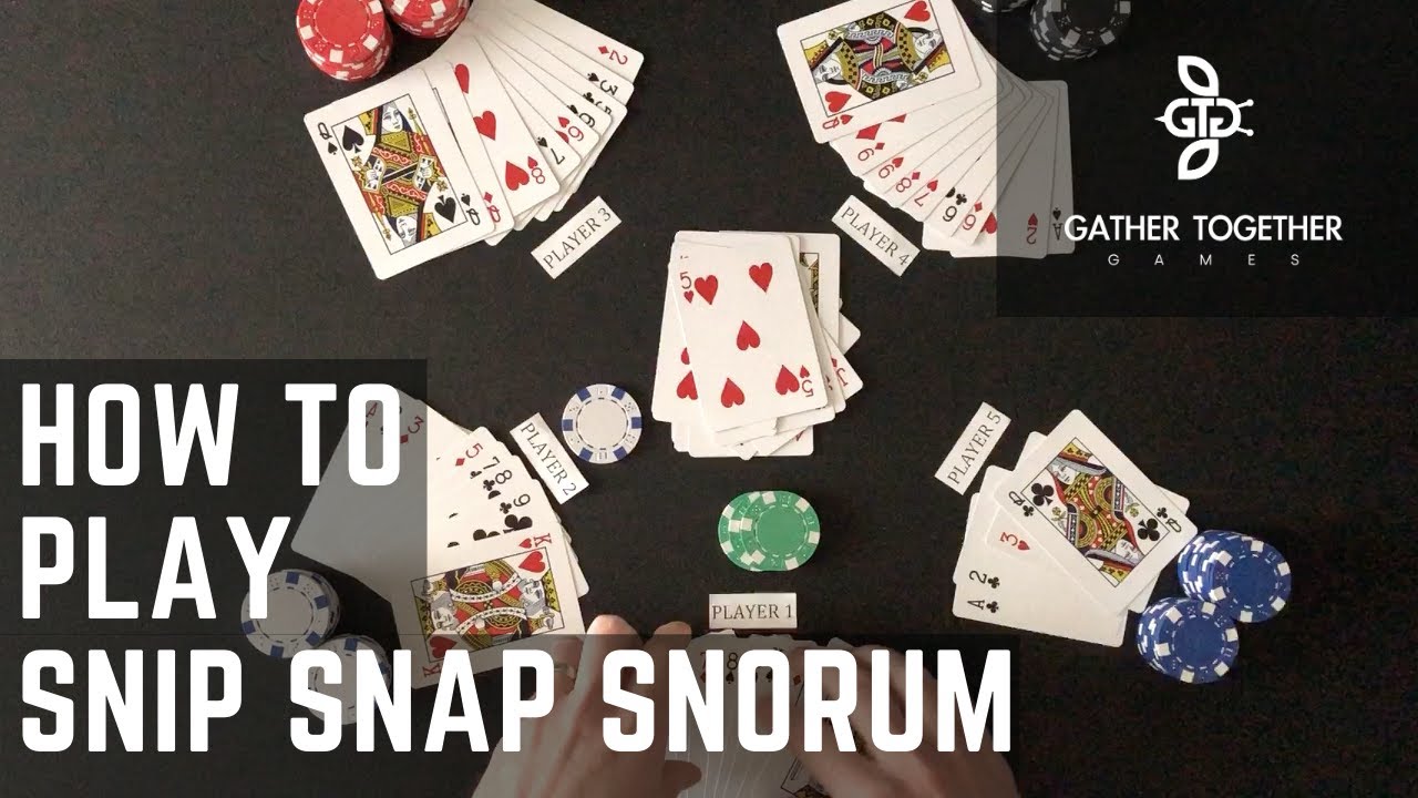 How To Play Snip Snap Snorum - YouTube