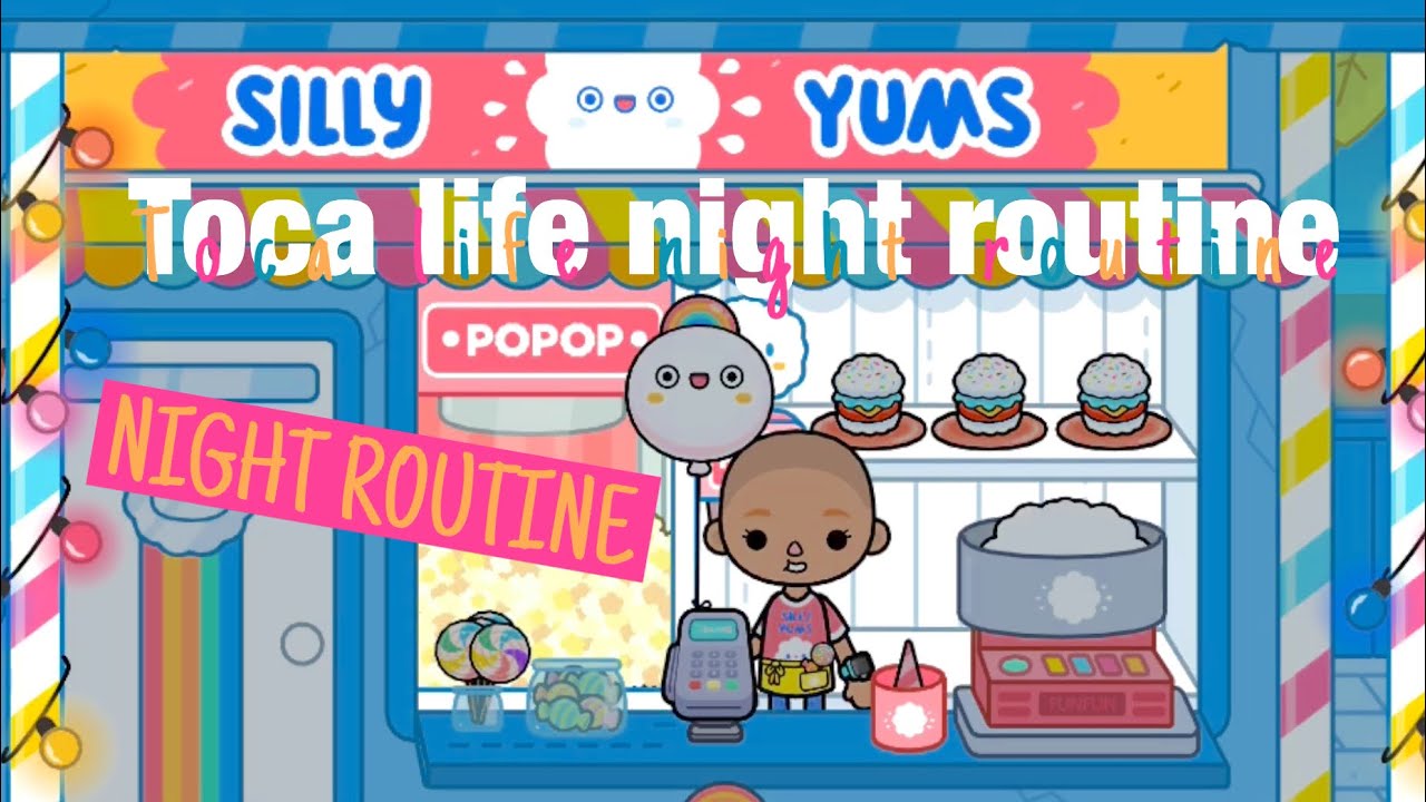 Night Routine |Toca life world - YouTube