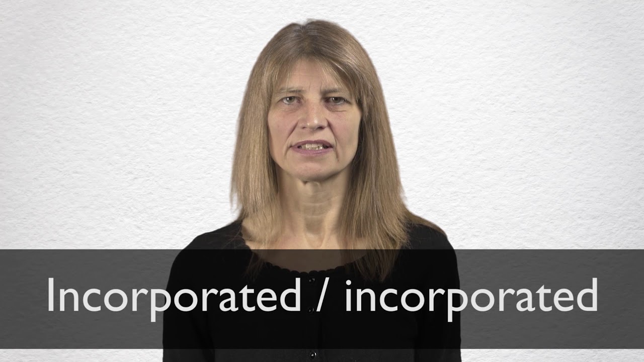 How To Pronounce INCORPORATED In British English YouTube how-to-pronounce-incorporated-in-british-english-youtube