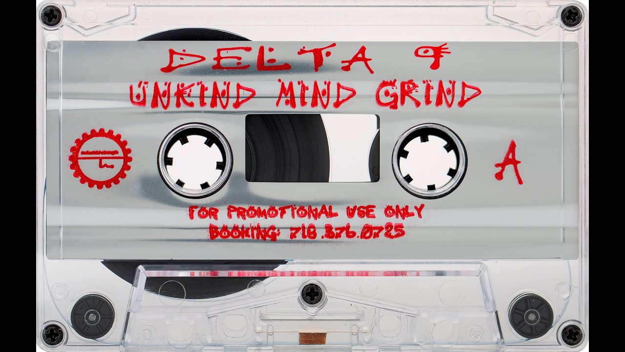 Delta 9 - Unkind Mind Grind - YouTube