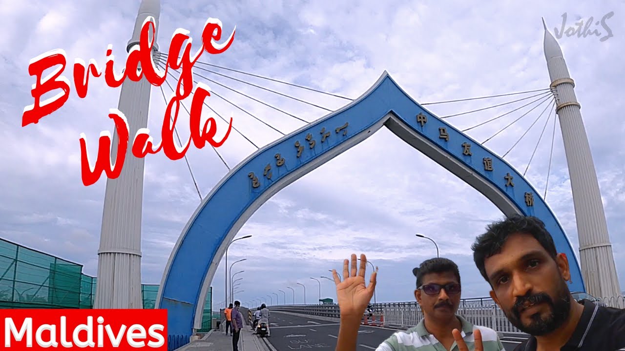 Bridge Walk | Sinamale' Bridge | Maldives | Walking | Male' - Hulhumale ...