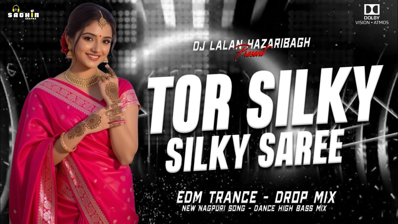 𝐃𝐣 𝐒𝐚𝐫𝐳𝐞𝐧 𝐒𝐞𝐭𝐮𝐩 𝐒𝐨𝐧𝐠 | Tor Silky Silky Saree | Edm Trance - Drop Mix 🔥 ...