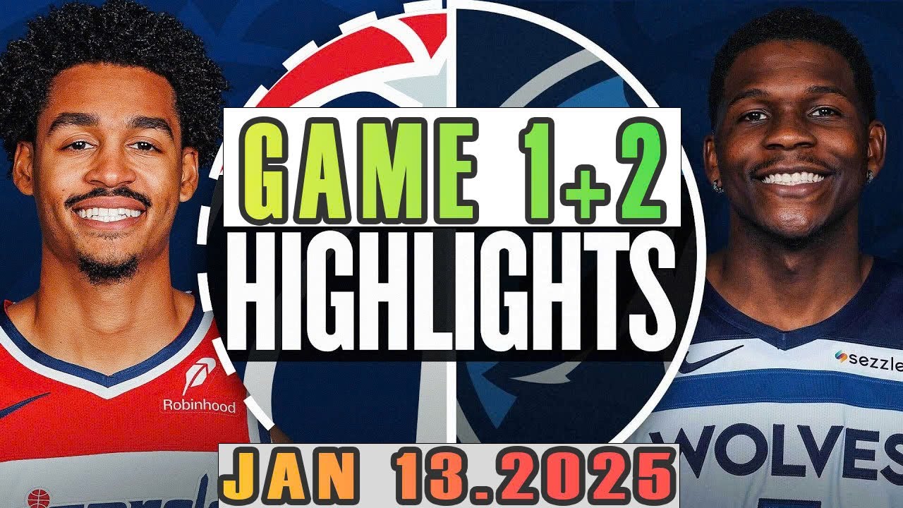 Minnesota Timberwolves Vs Washington Wizards Game 1st+2nd Highlights Jan 13,2025 NBA Season 2024 ...