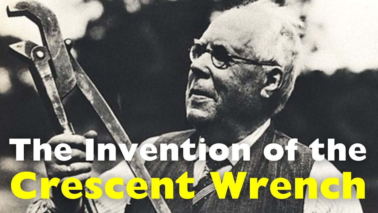 The Invention of the Crescent Wrench (Adjustable Wrench) - YouTube