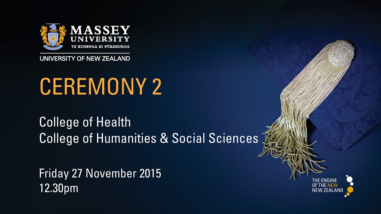 Graduation November 2015 - Manawatū | Ceremony 2 | Massey University ...