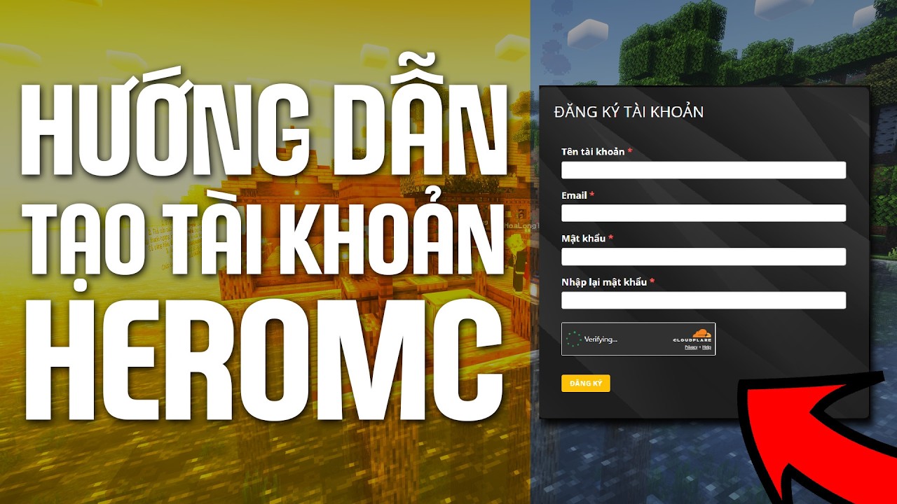 Cách tạo tài khoản HeroMC từ A đến Z - YouTube