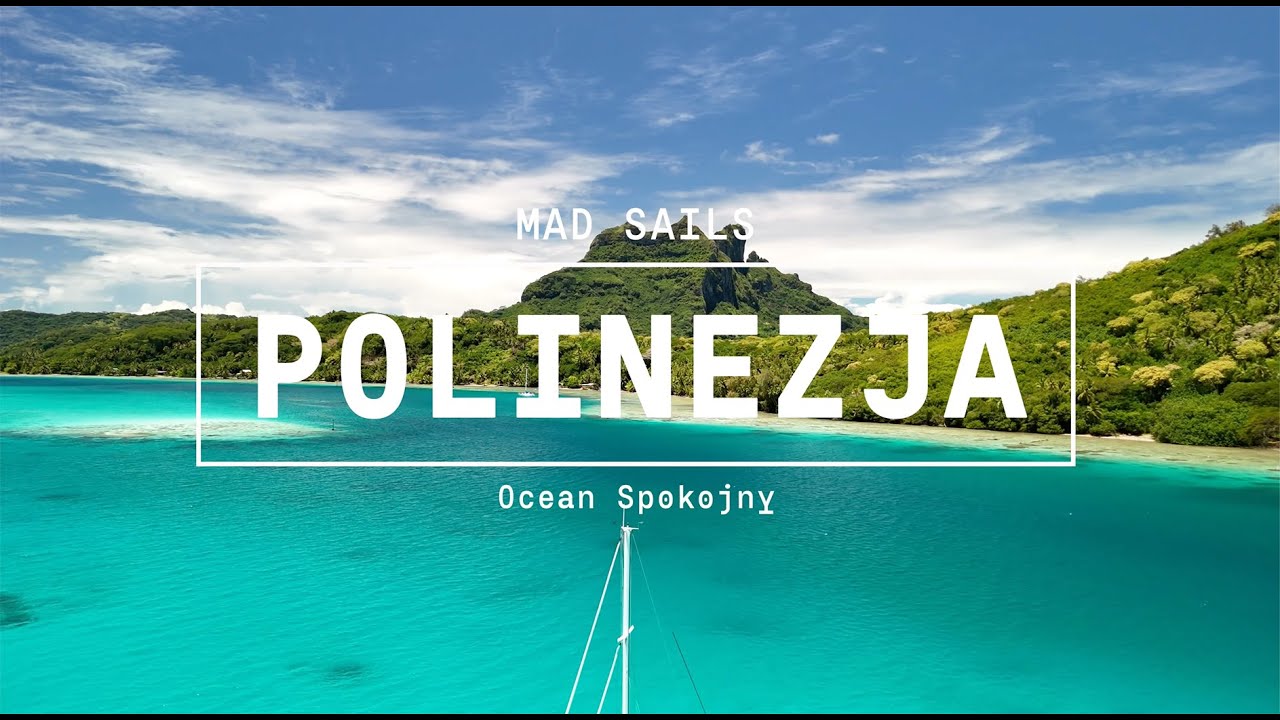 Polinezja Francuska - YouTube