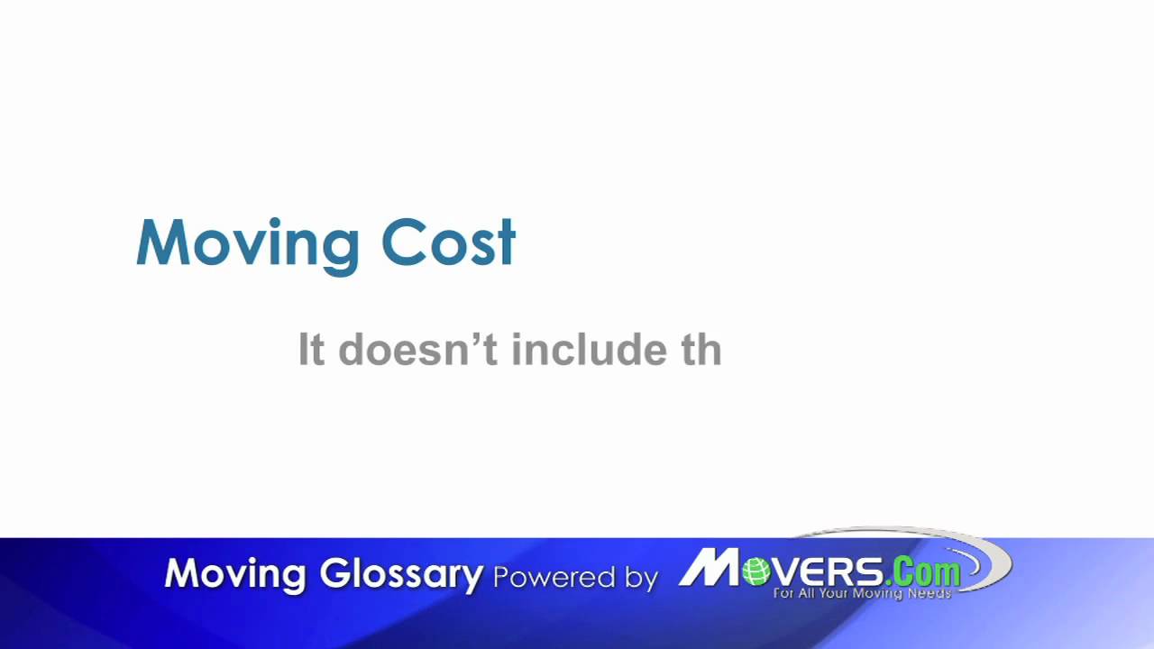 Moving Cost - Moving Glossary - Movers.com - YouTube