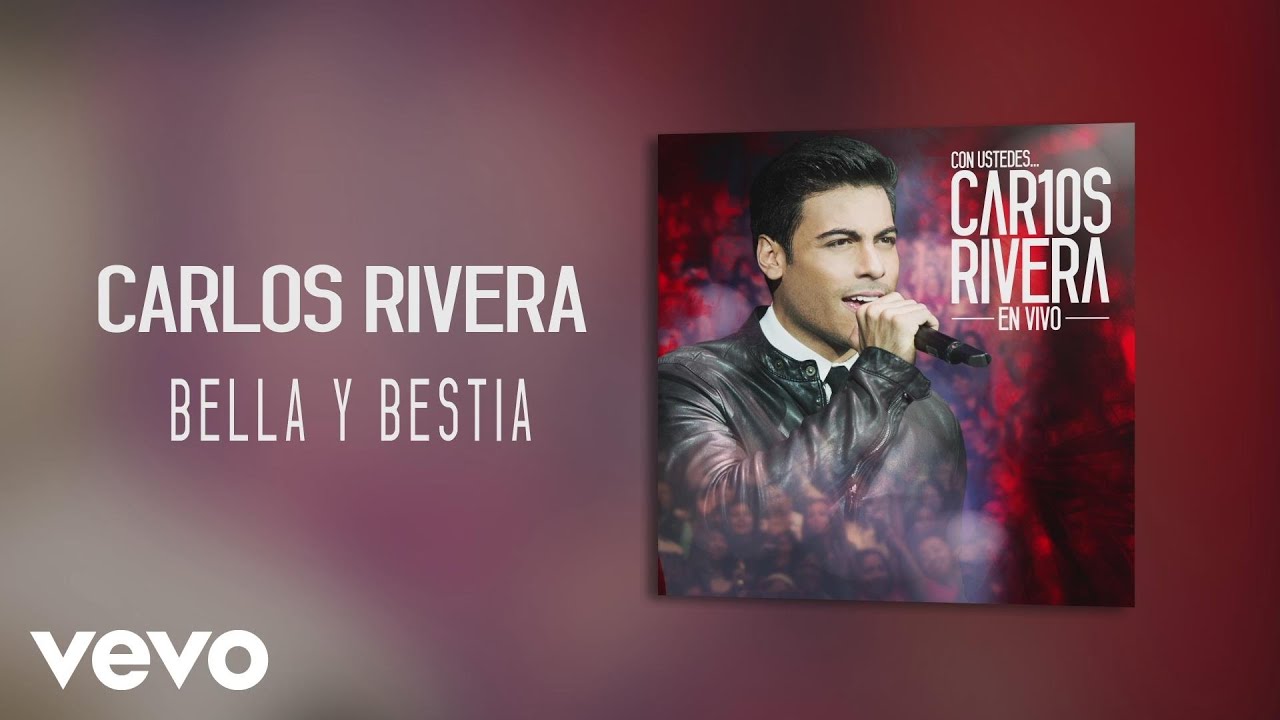 Carlos Rivera - Bella y Bestia (Audio) - YouTube