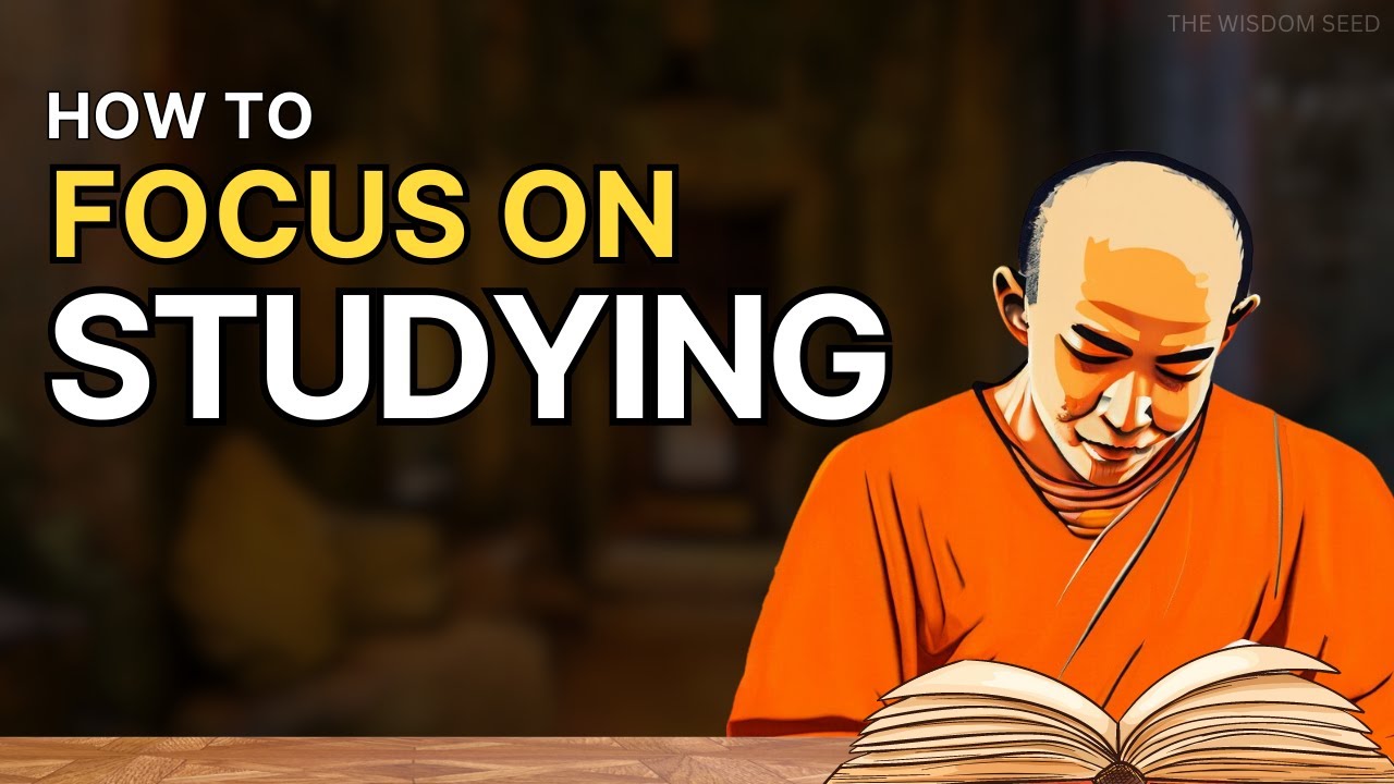HOW TO FOCUS ON STUDYING EASILY | STUDY FOR LONG HOURS | BUDDHIST STORY ...