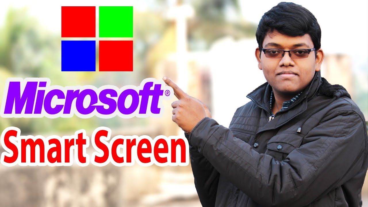 What Is Smart Screen? How Does It Works? Can It Provide Security on ...