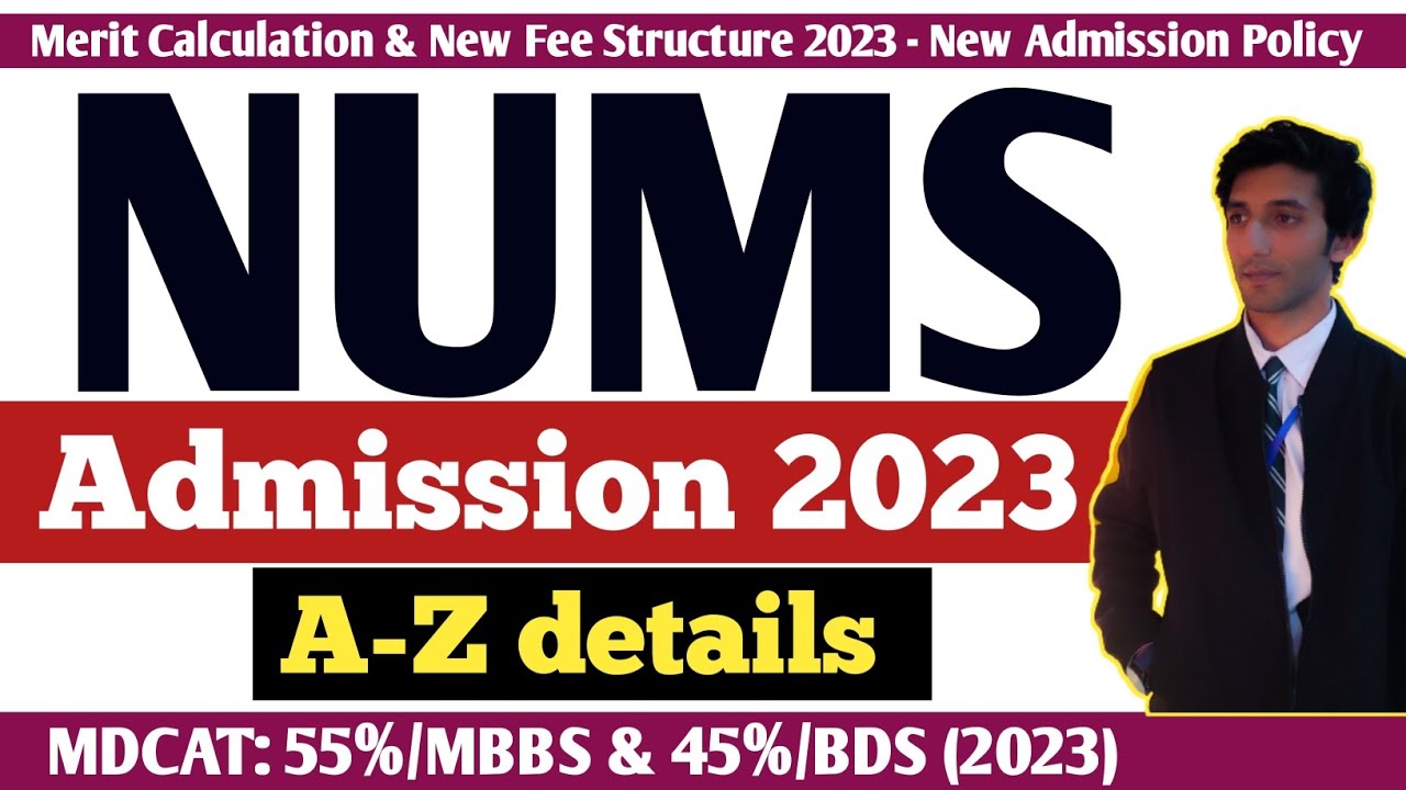 A-Z details NUMS Admission 2023| Private MBBS & BDS - YouTube